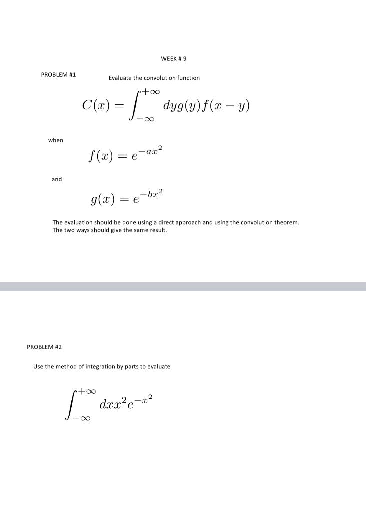 Solved WEEK #9 PROBLEM #1 Evaluate the convolution function | Chegg.com