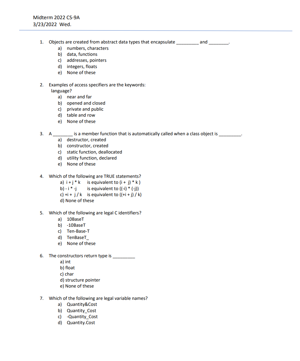 Solved Midterm 2022 CS-9A 3/23/2022 Wed. 1. Objects are | Chegg.com
