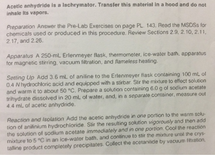 Acetlc anhydride is a lachrymator. Transfer this | Chegg.com