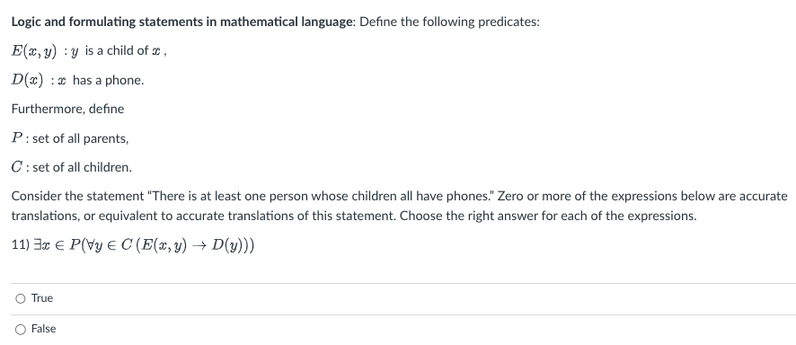 Solved Logic and formulating statements in mathematical | Chegg.com