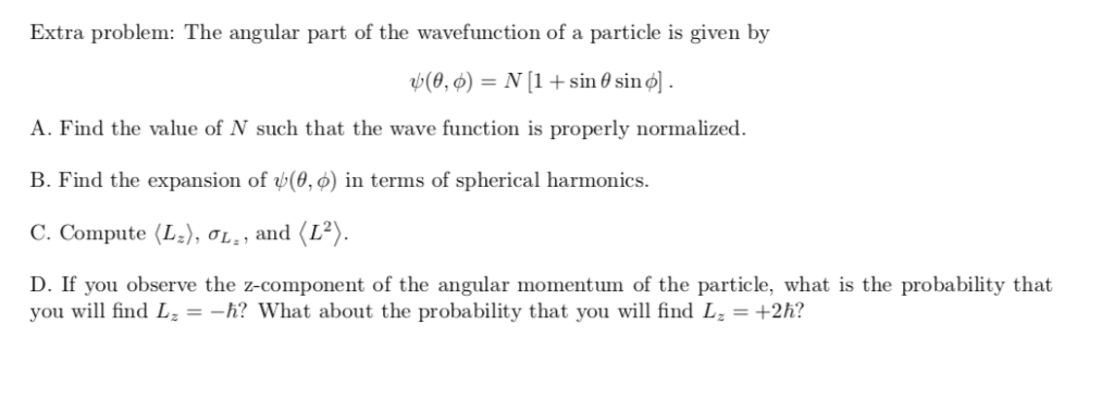 Solved Extra Problem The Angular Part Of The Wavefunction 7651