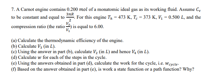 Solved 3nR 7. A Carnot engine contains 0.200 mol of a | Chegg.com