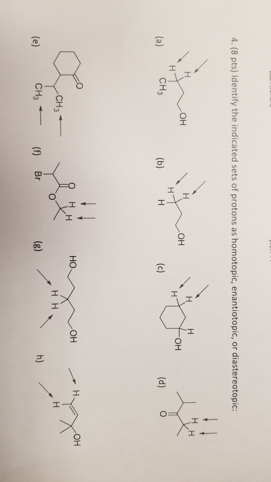 Solved identify the indicated sets of protons as homotopic, | Chegg.com