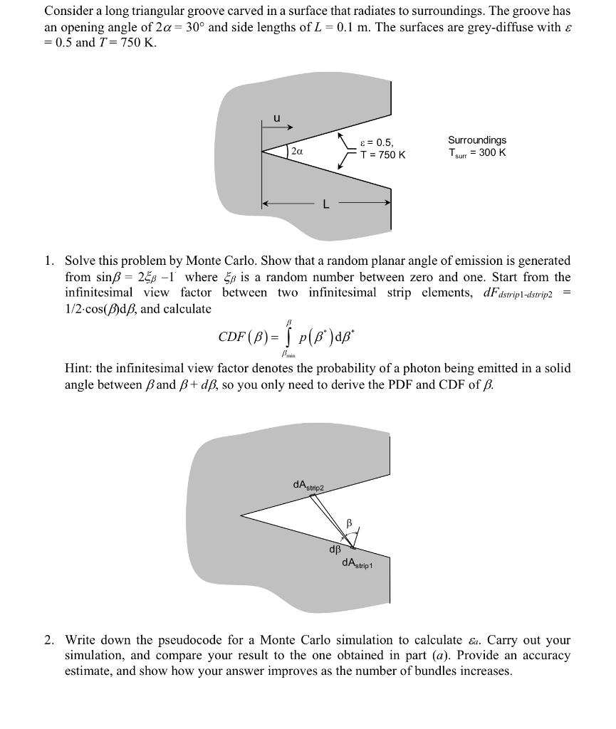 Consider a long triangular groove carved in a surface | Chegg.com
