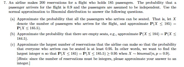 Solved 7. An airline makes 200 reservations for a flight who | Chegg.com