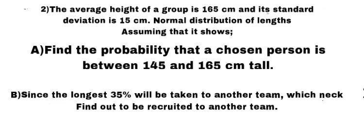 Solved 2)The average height of a group is 165 cm and its | Chegg.com