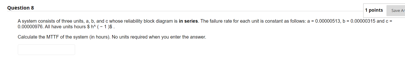 Solved Question 8 1 points Save Ar A system consists of | Chegg.com