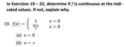 Solved In Exercises 19-22, ﻿determine if f ﻿is continuous at | Chegg.com