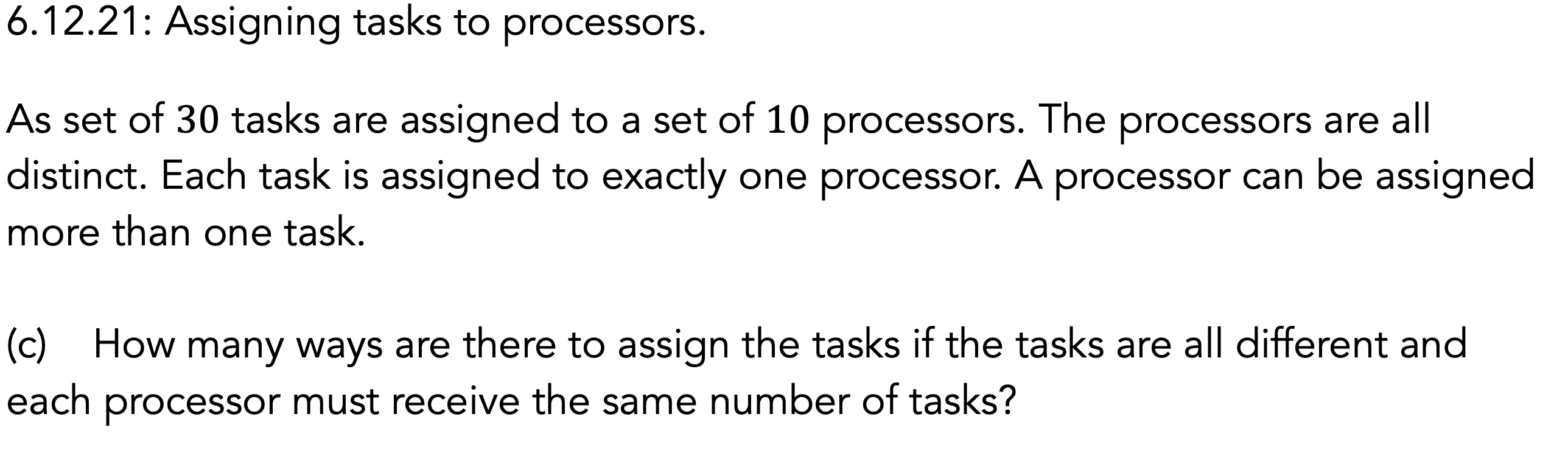 Solved 6.12.21: Assigning tasks to processors.As set of 30 | Chegg.com