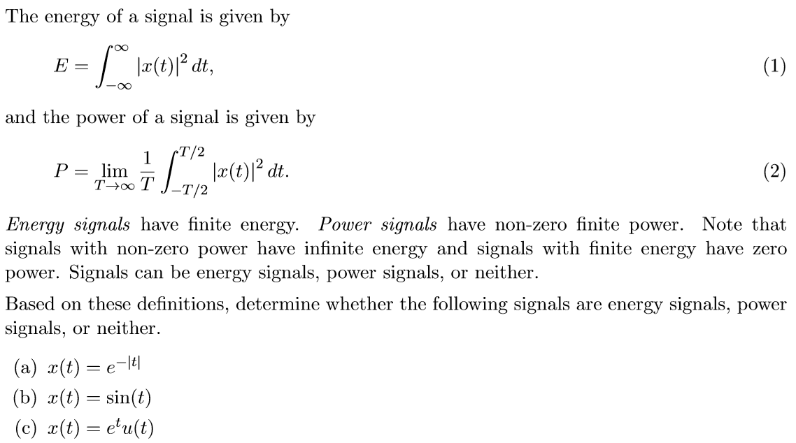 Solved The energy of a signal is given by E= [ | Chegg.com