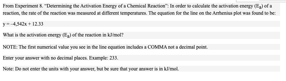 Solved From Experiment 8. “Determining the Activation Energy | Chegg.com