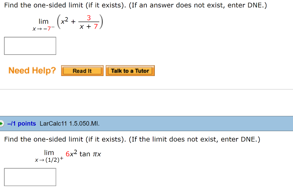 Solved Find the one-sided limit (if it exists). (If the | Chegg.com