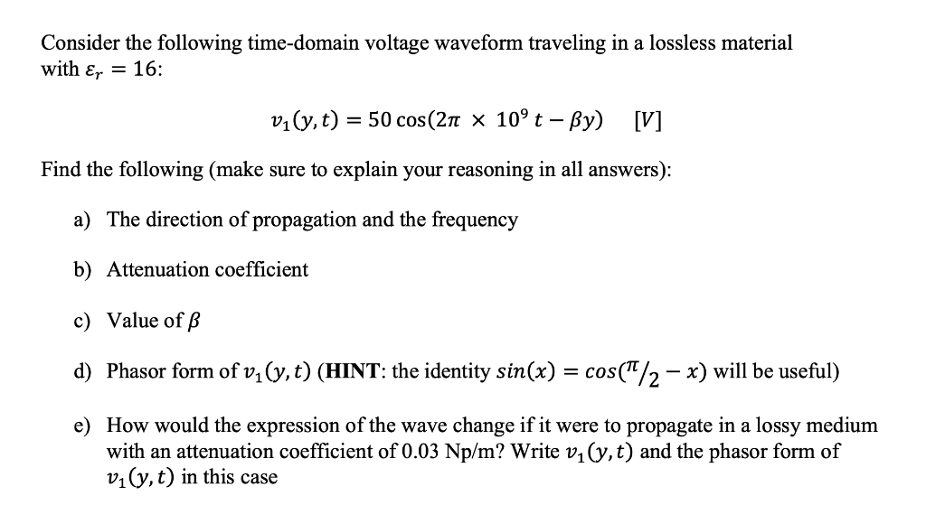 Solved a Consider the following time-domain voltage waveform | Chegg.com
