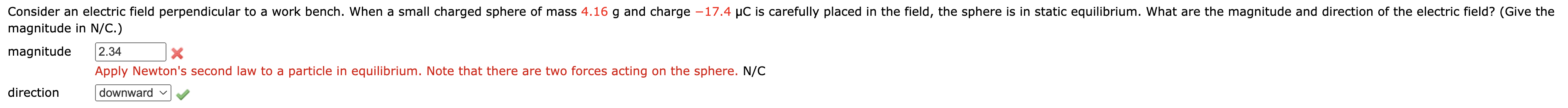 Solved magnitude in N/C.) magnitude x Apply Newton's second | Chegg.com