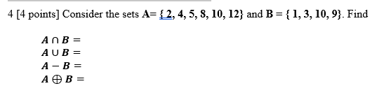 Solved [4 ﻿points] ﻿Consider the sets | Chegg.com