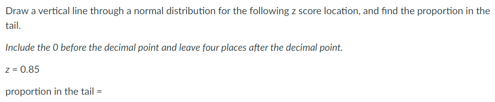 Solved Draw a vertical line through a normal distribution | Chegg.com