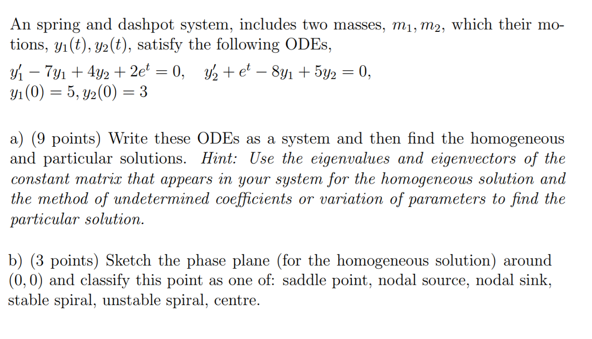 Solved An spring and dashpot system, includes two masses, | Chegg.com