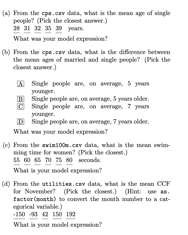 Using the appropriate data set and correct modeling | Chegg.com