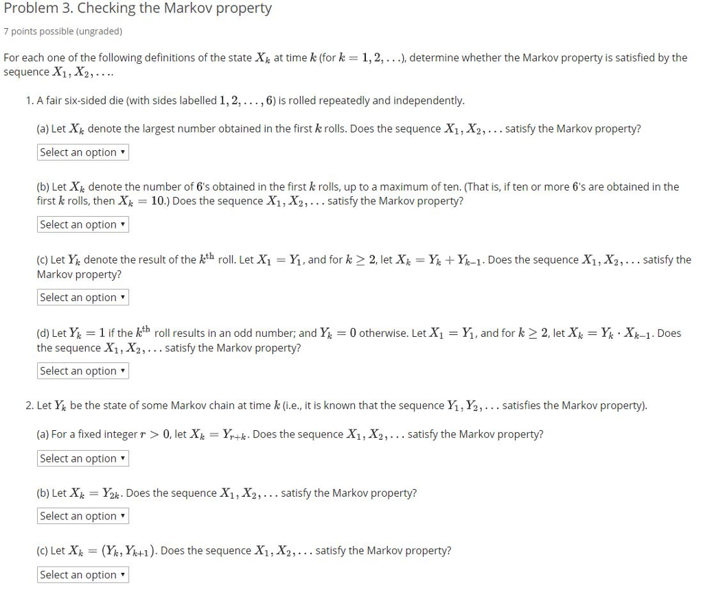 Solved Problem 3 Checking The Markov Property 7 Points Chegg solved-problem-3-checking-the-markov-property-7-points-chegg
