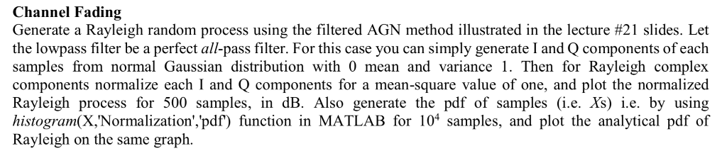 Generate Rayleigh Random Process Using Filtered Agn Method Illustrated ...