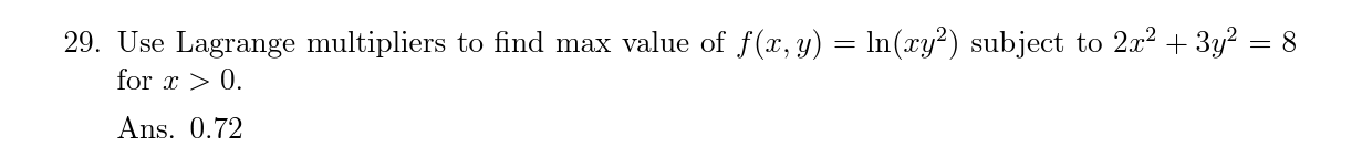 Solved Use Lagrange multipliers to find max value of | Chegg.com