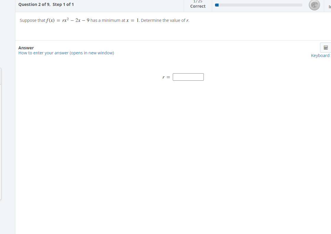 Solved Suppose that f(x)=rx^2-2x-9 has a minimum at x = | Chegg.com