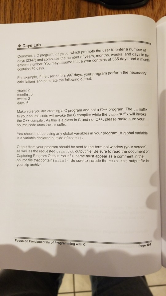 Solved Days Lab Construct a C program, days.c, which prompts | Chegg.com