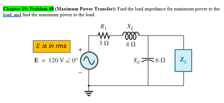 Solved Chapter 19: Problem 48 (Maximum Power Transfer): Find | Chegg.com