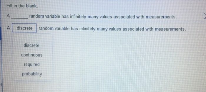 Solved Fill in the blank random variable has infinitely many | Chegg.com