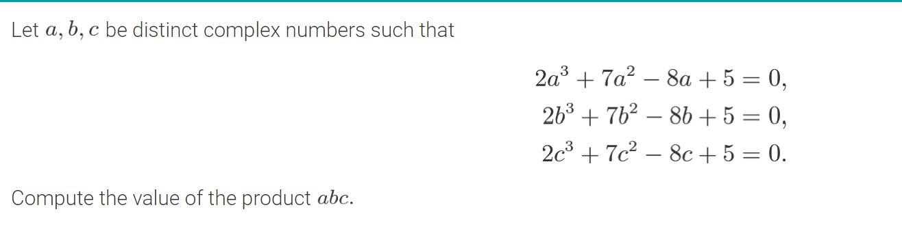 Solved Let a, b, c be distinct complex numbers such that 2a’ | Chegg.com