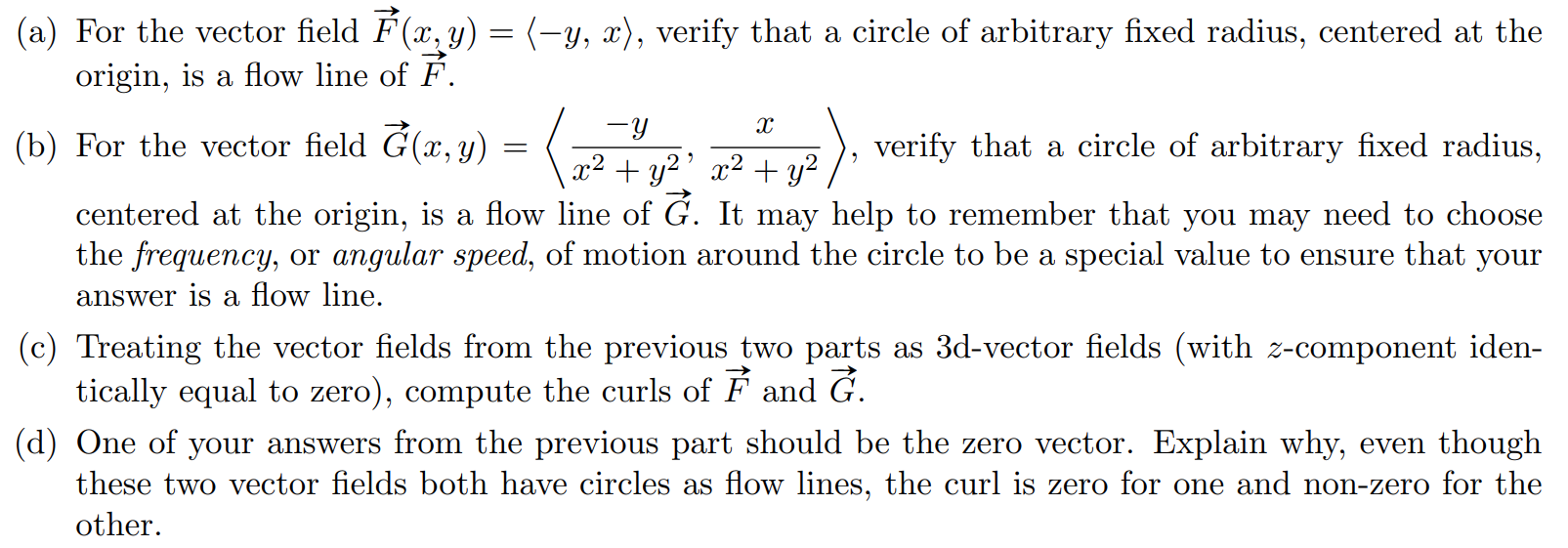 Solved (a) ﻿For the vector field vec(F)(x,y)=(:-y,x:), | Chegg.com