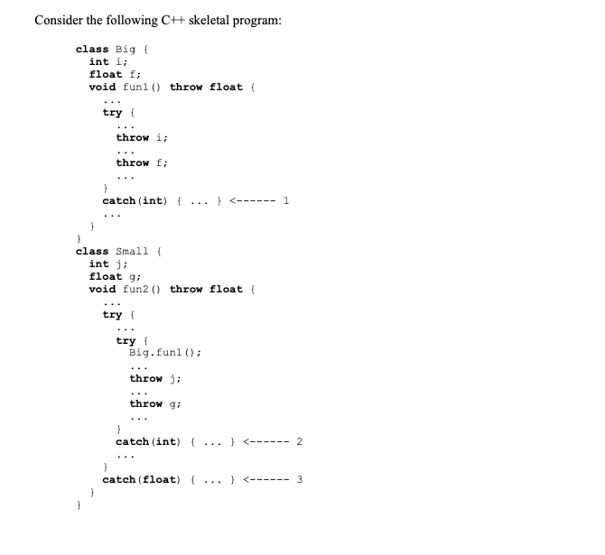 Solved Consider The Following C Skeletal Program Class 