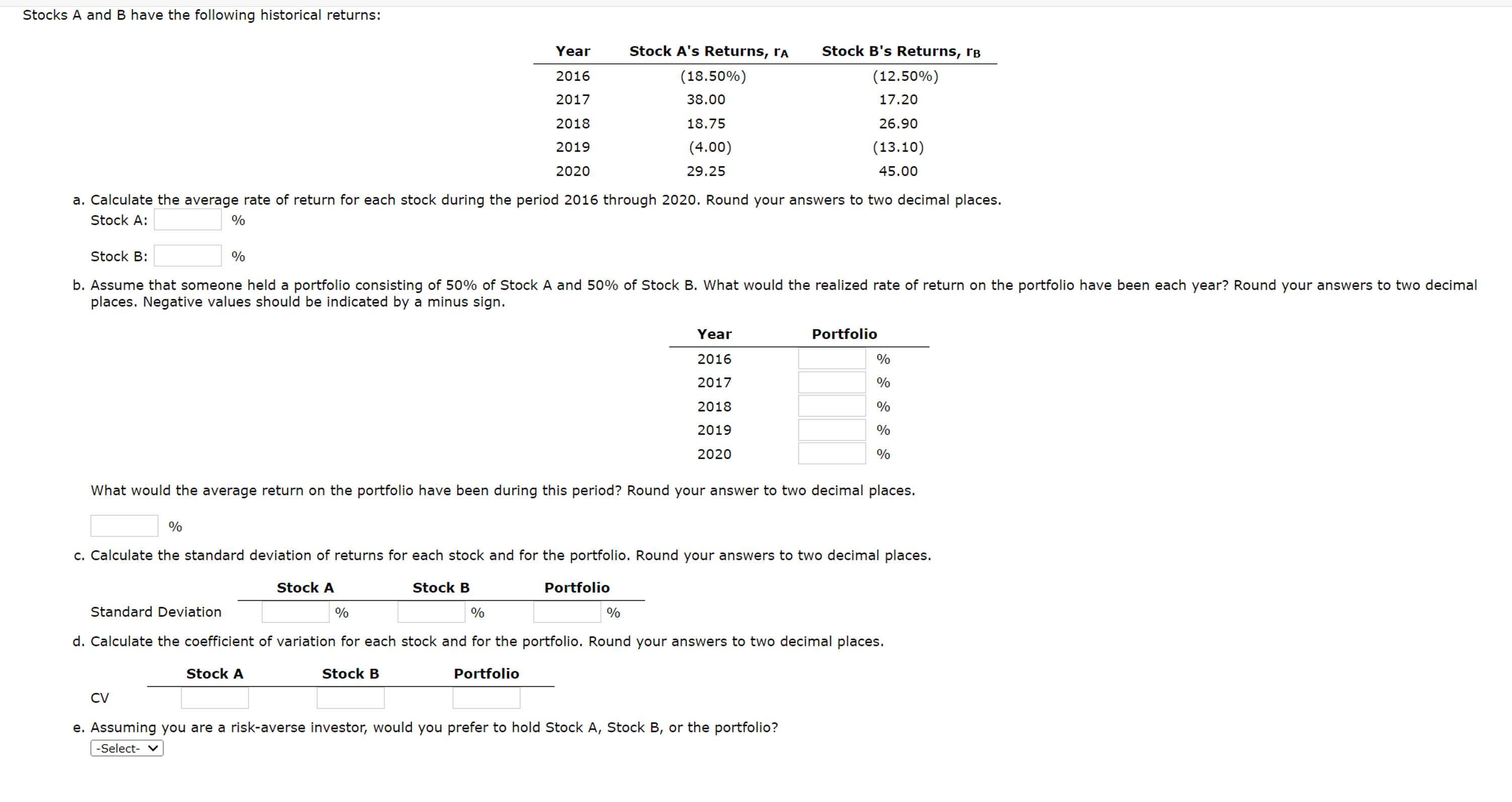 Solved Stocks A and B have the following historical | Chegg.com