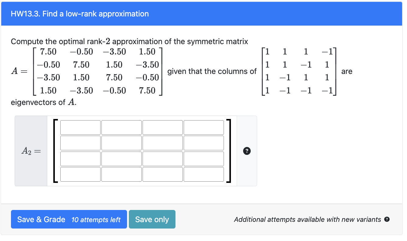 Solved Compute the optimal rank-2 approximation of the | Chegg.com