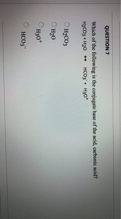 Solved QUESTION 7 Which of the following is the conjugate | Chegg.com