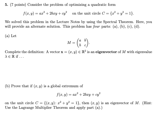 5. (7 points) Consider the problem of optimizing a | Chegg.com