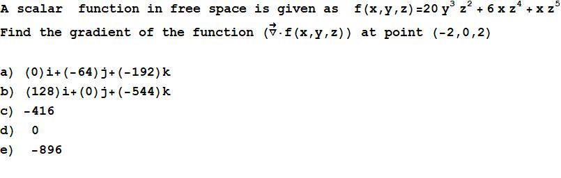 Solved A scalar function in free space is given as | Chegg.com