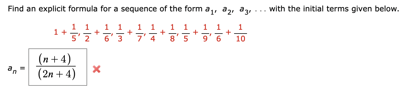 Solved Find An Explicit Formula For A Sequence Of The Form 5921