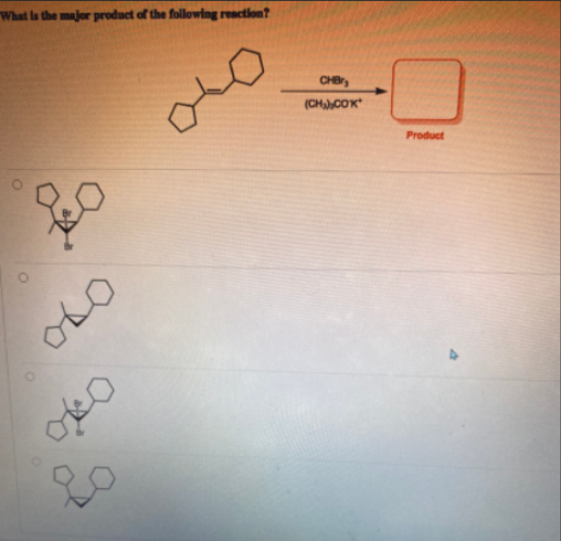 Solved What is the major product of the following reaction? | Chegg.com