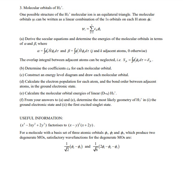 Solved 3. Molecular orbitals of H3+. One possible structure | Chegg.com