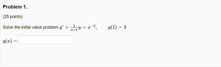 Solved Solve the initial value problem y′+x+11y=x−2,y(1)=3 | Chegg.com