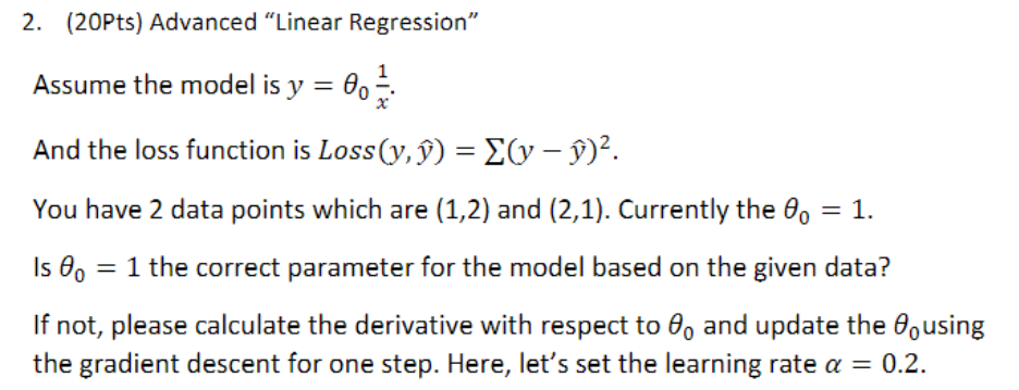 Solved (20Pts) ﻿Advanced "Linear Regression"Assume the model | Chegg.com