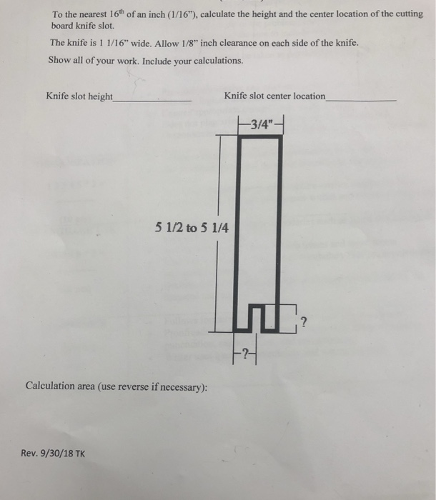 To the nearest 16th of an inch (1/16"), calculate the | Chegg.com