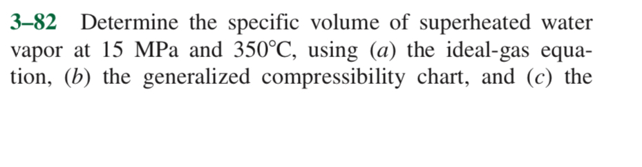 Solved 3-82 Determine the specific volume of superheated | Chegg.com