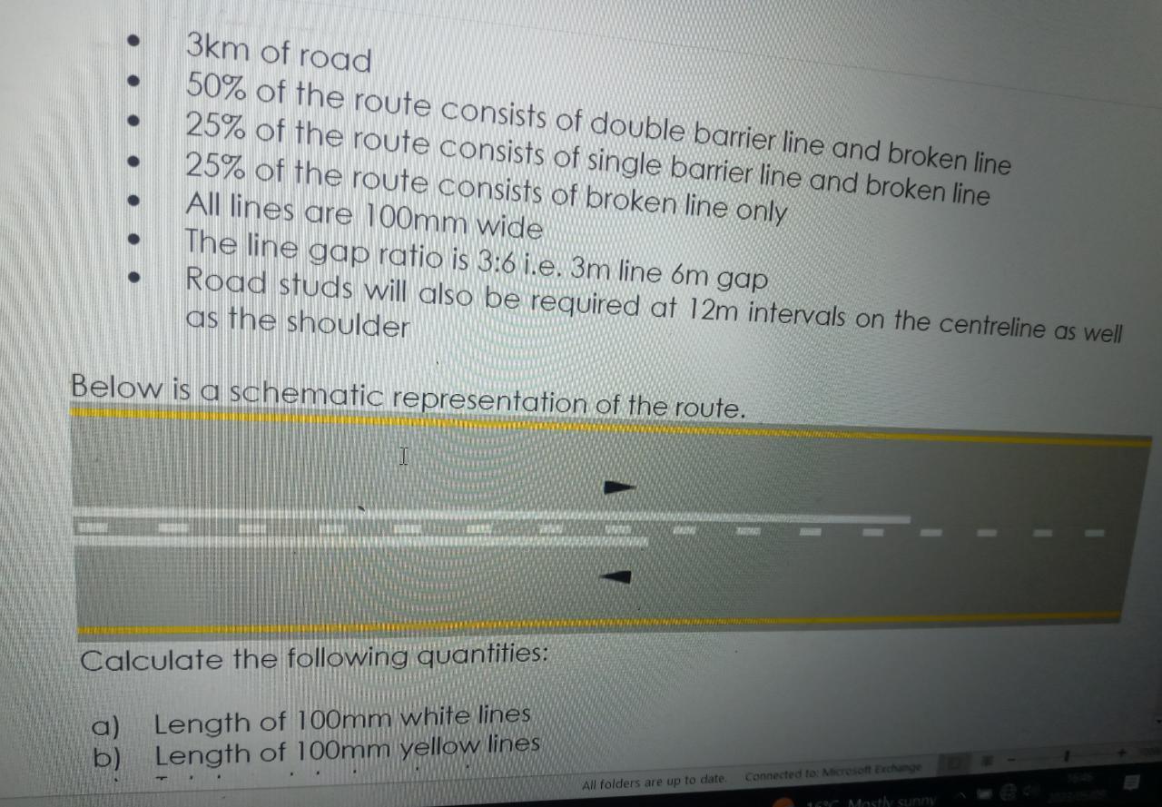 Solved - 3 km of road - 50% of the route consists of double | Chegg.com