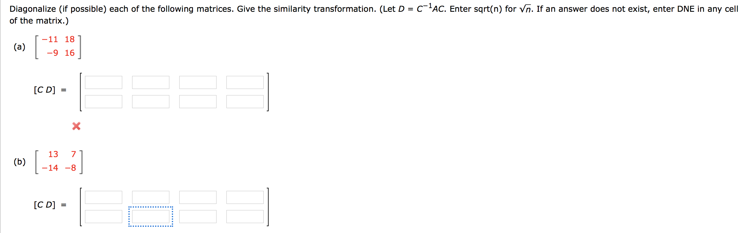 Solved Diagonalize (if possible) each of the following | Chegg.com