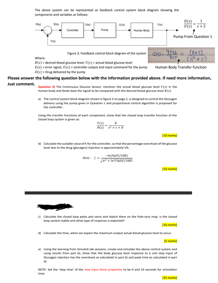 Solved The above system can be represented as feedback | Chegg.com