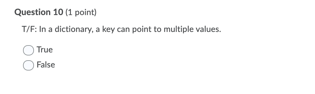 Solved Question 3 (1 point) The "values" method returns a | Chegg.com