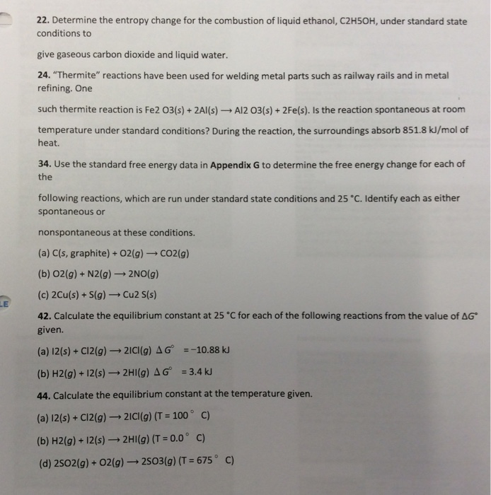 Solved Determine the entropy change for the combustion of | Chegg.com