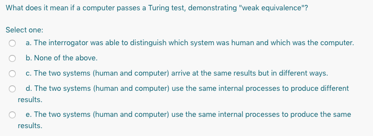 Solved What does it mean if a computer passes a Turing test, | Chegg.com